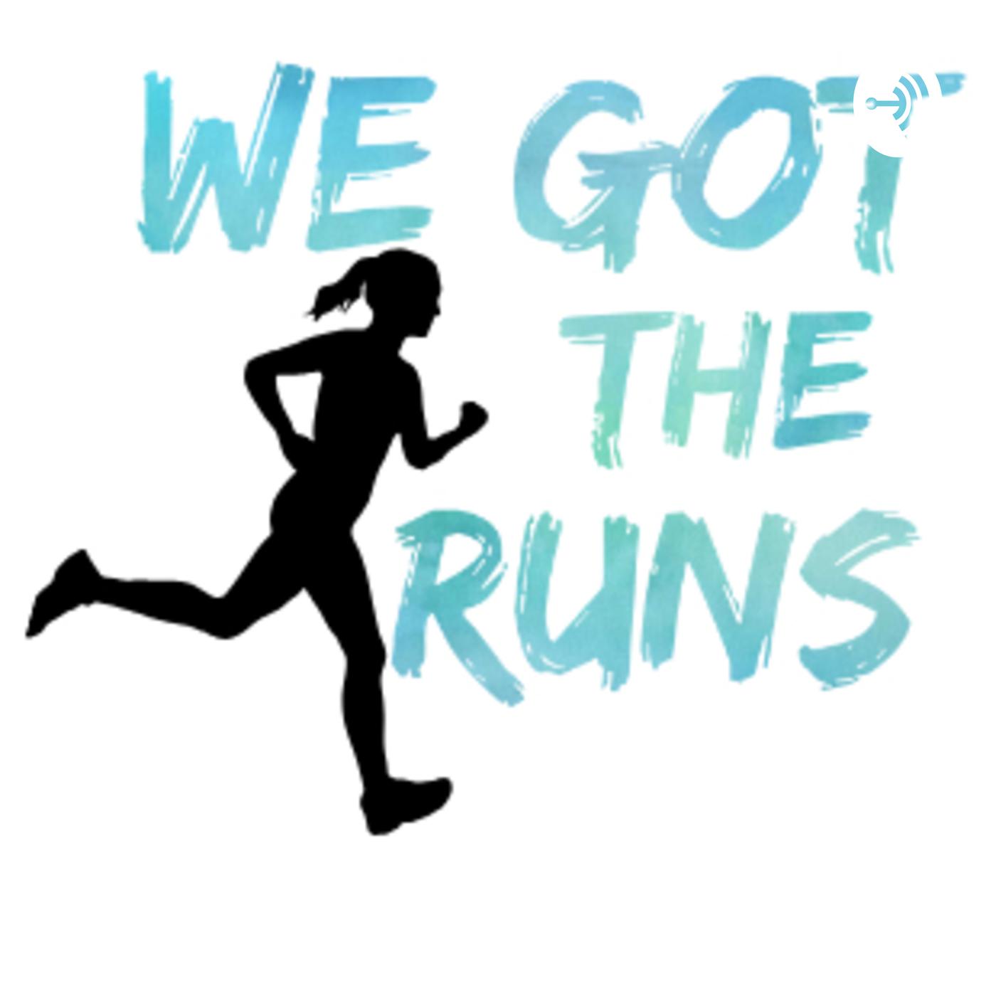 Hear us on the ‘We Got The Runs’ Podcast | Marathon Training Academy
